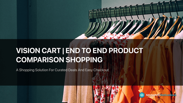 Vision Cart | End to End Product Comparison Shopping | MadeWithNativeBase